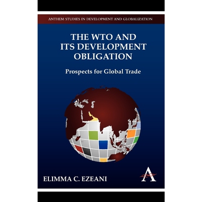 按需印刷不退不换The Wto and Its Development Obligation[9781843318491]