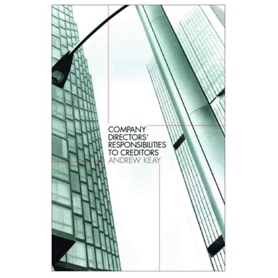 预订不退不换Company Directors' Responsibilities to Creditors[9781845680084]