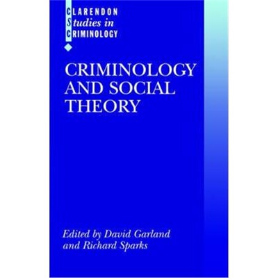 按需印刷不退不换Criminology and Social Theory[9780198299424]
