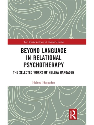 按需印刷不退不换TF Beyond Language in Relational Psychotherapy