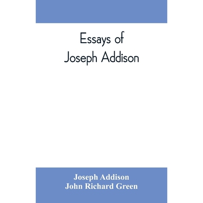 按需印刷Essays of Joseph Addison[9789353809591]