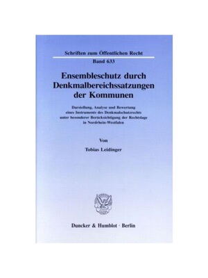 预订不退不换德语Ensembleschutz durch Denkmalbereichssatzungen der Kommunen.:Darstellung, Analyse und Bewertung eines Ins