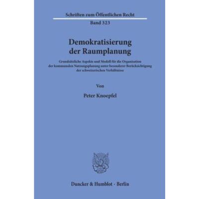 预订【德语】 Demokratisierung der Raumplanung.:Grundsa