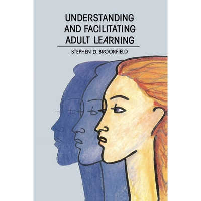 按需印刷Understanding and Facilitating Adult Learning[9780335152261]