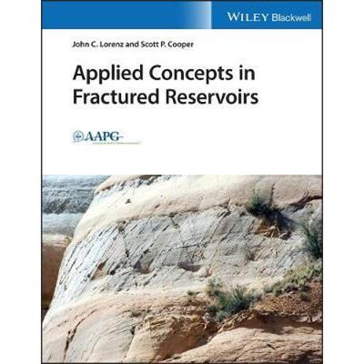 按需印刷Applied Concepts in Fractured Reservoirs[9781119055860]