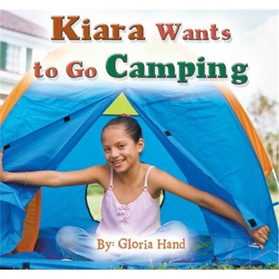 按需印刷不退不换Kiara Wants to Go Camping[9781481755610]