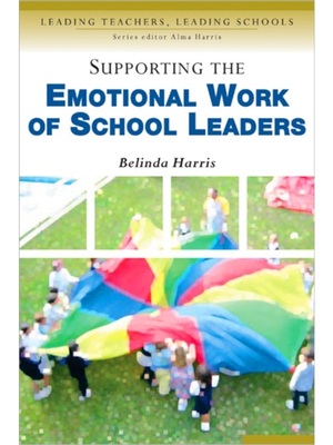 预订Supporting the Emotional Work of School Leaders