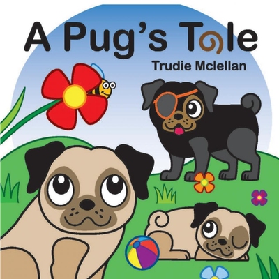 按需印刷不退不换A Pug's Tale[9781787191365]