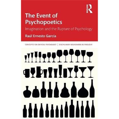 按需印刷不退不换The Event of Psychopoetics:Imagination and the Rupture of Psychology[9780367654016]