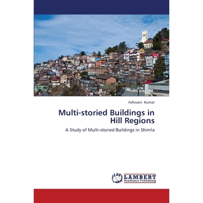 按需印刷Multi-storied Buildings in Hill Regions[9783659334375]