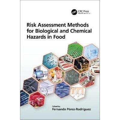 按需印刷Risk Assessment Methods for Biological and Chemical Hazards in Food[9781498762021]