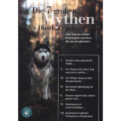 预订【德语】 Die 7 großen Mythen der Hundeerziehung:Und welche Fehler die machen, die