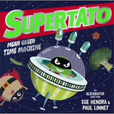 预订不退不换Supertato: Mean Green Time Machine[9781398511675]