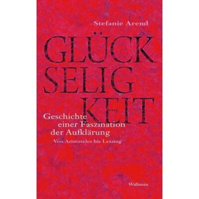 预订【德语】 Glückseligkeit:Geschichte einer Faszination