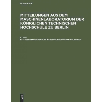 按需印刷DEG Ueber Kondensation, insbesondere für Dampfturbinen[9783486741476]