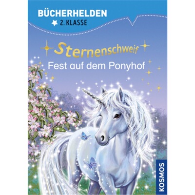预订【德语】Sternenschweif, Bucherhelden 2. Klasse, Fest auf dem Ponyhof[9783440158081]