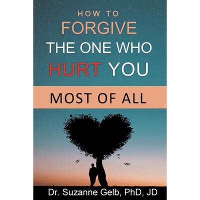 按需印刷不退不换How To Forgive The One Who Hurt You Most Of All[9781950764112]