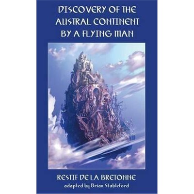 按需印刷不退不换THE DISCOVERY OF THE AUSTRAL CONTINENT BY A FLYING MAN[9781612275123]