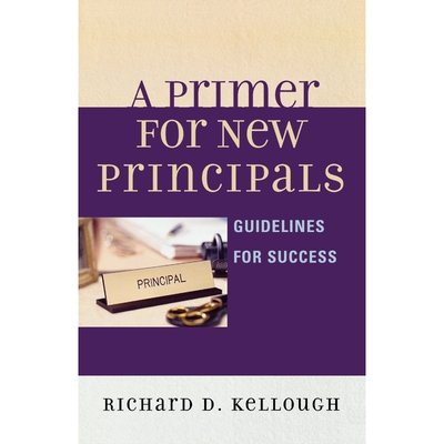 按需印刷不退不换A Primer for New Principals[9781578867486]