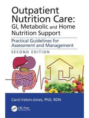 按需印刷不退不换TF Outpatient Nutrition Care: GI, Metabolic and Home Nutrition Support