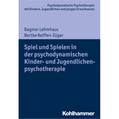 预订【德语】Spiel und Spielen in der psychodynamischen Kinder- und Jugendlichenpsychot[9783170308381]