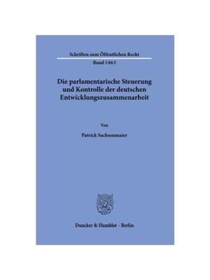 预订不退不换德语Die parlamentarische Steuerung und Kontrolle der deutschen Entwicklungszusammenarbeit.: