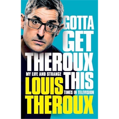 预订Gotta Get Theroux This