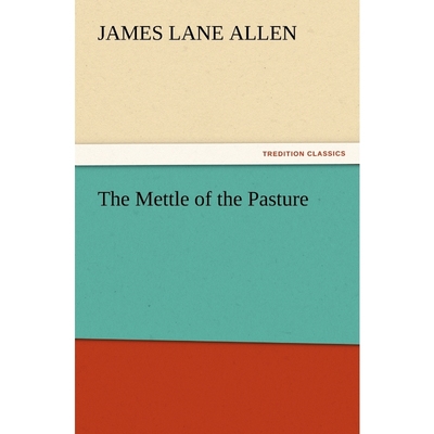 按需印刷不退不换The Mettle of the Pasture[9783842443938]