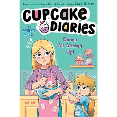 现货Emma All Stirred Up! the Graphic Novel (Cupcake Diaries: The Graphic Novel?#7)[9781665965606]