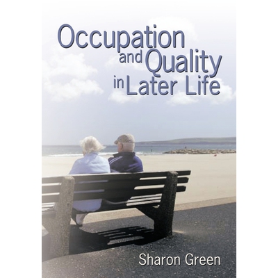按需印刷不退不换Occupation and Quality in Later Life[9781425138967]