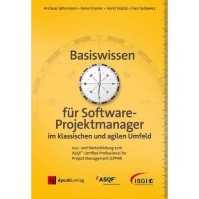 预订【德语】 Basiswissen für Softwareprojektmanager im klassischen und agilen Umfeld:A