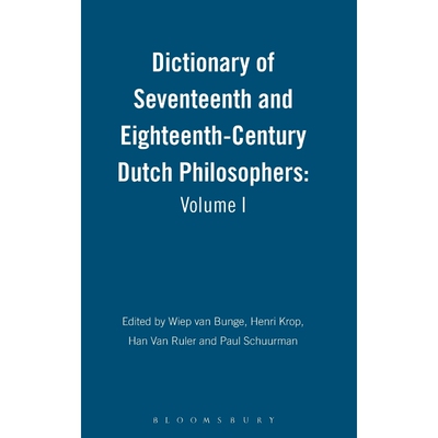 按需印刷Dictionary of Seventeenth and Eighteenth-Century Dutch Philosophers[9781350057340]