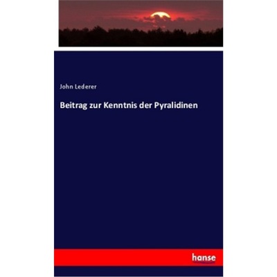 预订【德语】Beitrag zur Kenntnis der Pyralidinen[9783337857271]