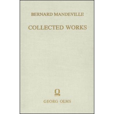 预订不退不换Collected Works:Volume III -- The Fable of the Bees: or, Private Vices, Publick Benefits. Enlarged with many
