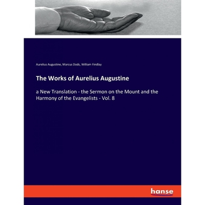 按需印刷The Works of Aurelius Augustine[9783348019309]