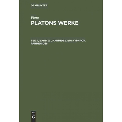 按需印刷不退不换DEG Charmides. Euthyphron. Parmenides[9783111243641]