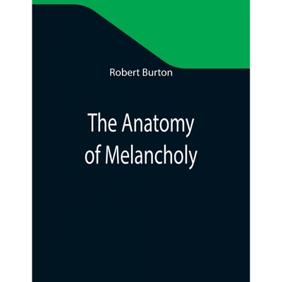 按需印刷不退不换The Anatomy of Melancholy[9789355345721]