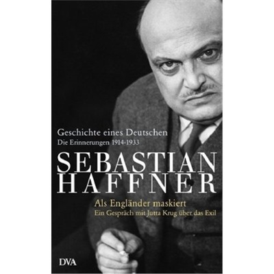 预订【德语】Geschichte eines Deutschen. Als Englander maskiert. Als Englander maskiert[9783421042347]
