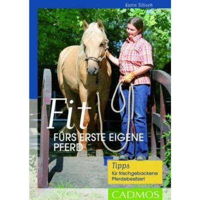 预订【德语】 Fit fürs erste eigene Pferd:Tipps für frischgebackene Pferdebesitzer!