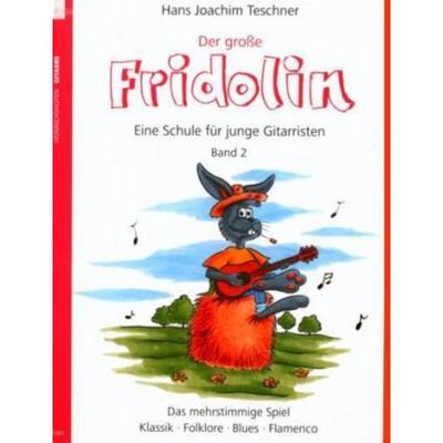预订【德语】 Fridolin / Der grosse Fridolin. Bd.2:Eine Schule für junge Gitarristen Ba