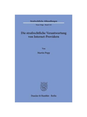 预订【德语】Die strafrechtliche Verantwortung von Internet-Providern.: