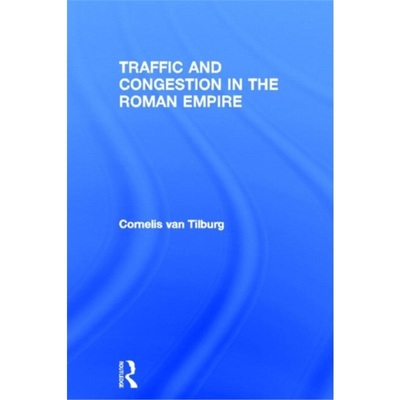 预订Traffic and Congestion in the Roman Empire[9780415512619]