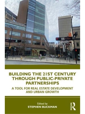 按需印刷不退不换TF Building the 21st Century City through Public Private Partnerships