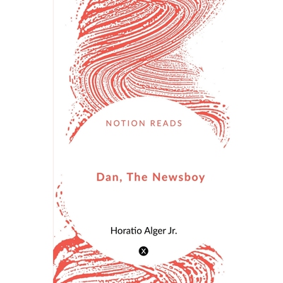按需印刷不退不换Dan, The Newsboy[9781648285509]