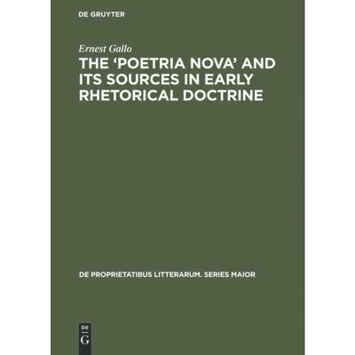 按需印刷DGYT The ‘Poetria Nova’ and its Sources in Early Rhetorical Doctrine[9789027917942]