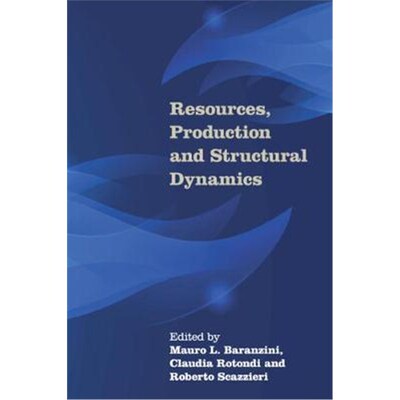 按需印刷不退不换Resources, Production and Structural Dynamics[9781107437319]