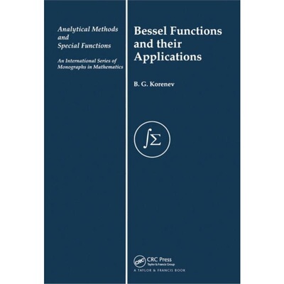 预订Bessel Functions and Their Applications[9780415281300]