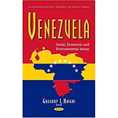 预订不退不换Venezuela:Social, Economic & Environmental Issues
