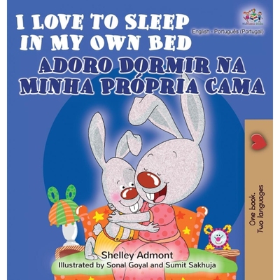 按需印刷POR I Love to Sleep in My Own Bed Adoro Dormir na Minha Própria Cama[9781525920288]