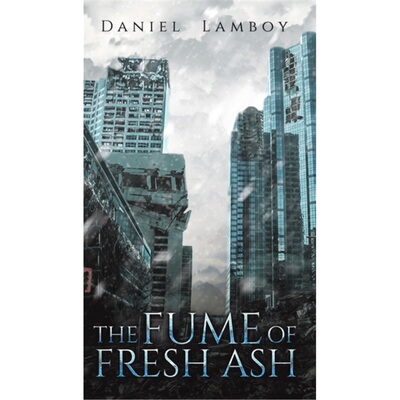 预订不退不换Fume of Fresh Ash[9781643786889]